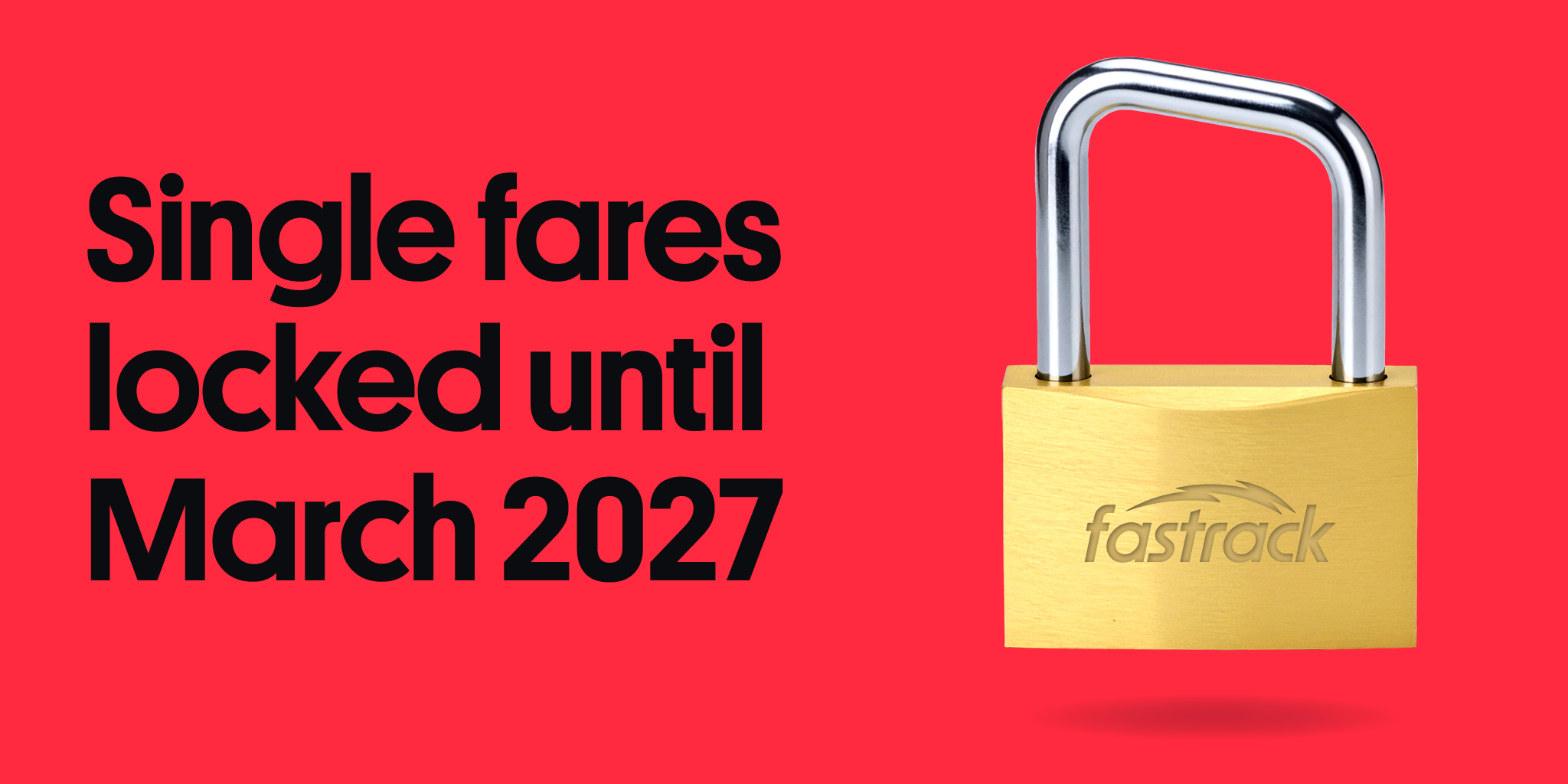 Changes to single fares from Saturday 16 August 2025 - Fastrack